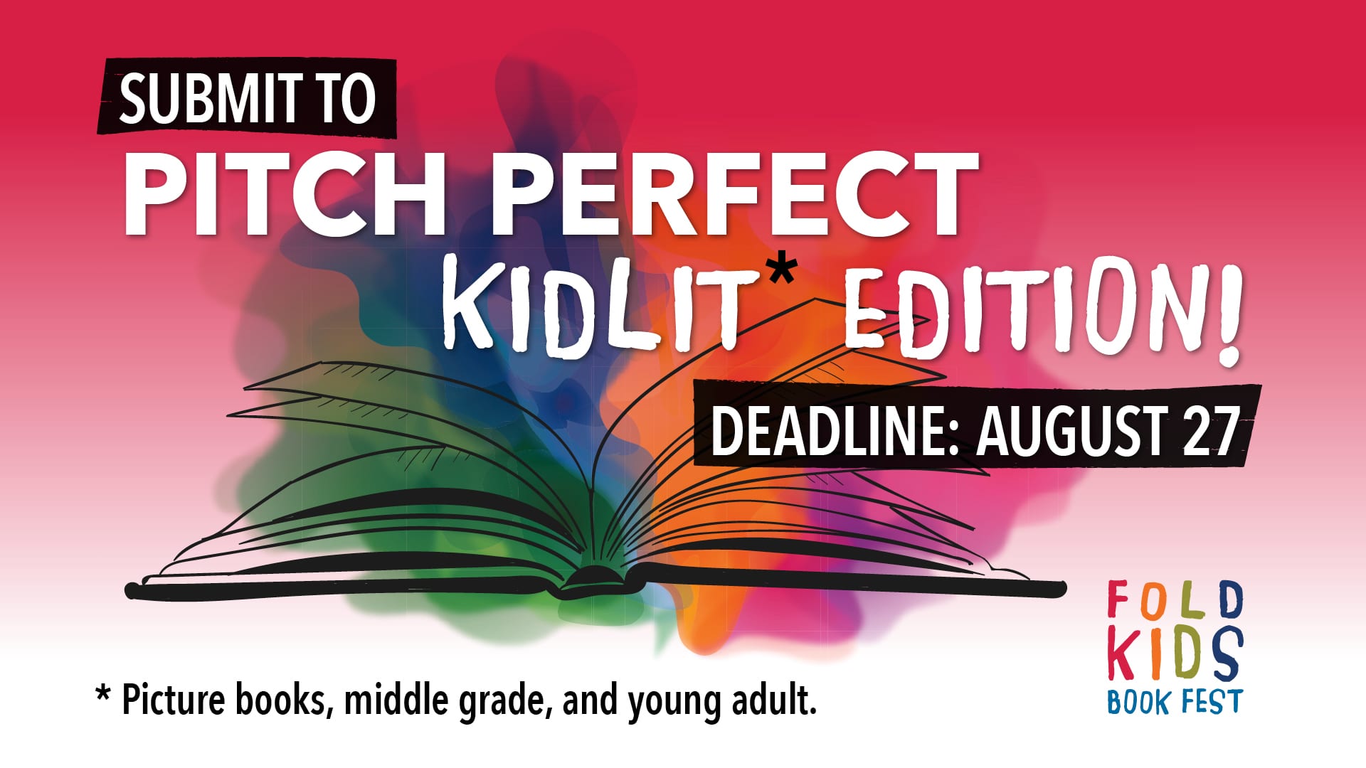 FAQs for Pitch Perfect: KidLit Edition at 2021 FOLD Kids Book Fest ...